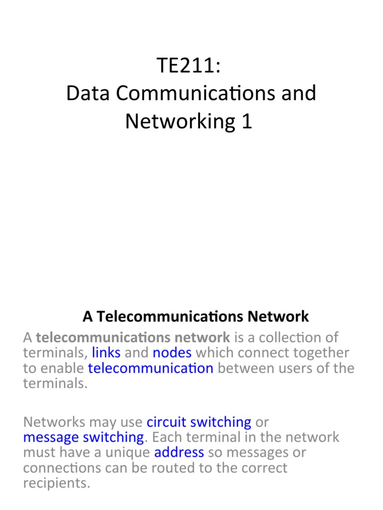 TE211: Data Communications and Networking 1 | PDF | Computer Network | Packet Switching