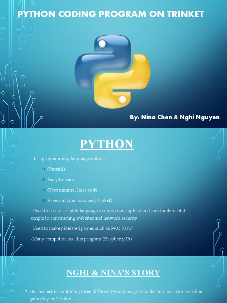 Python Coding Program On Trinket: By: Nina Chen & Nghi Nguyen | PDF | Python (Programming ...