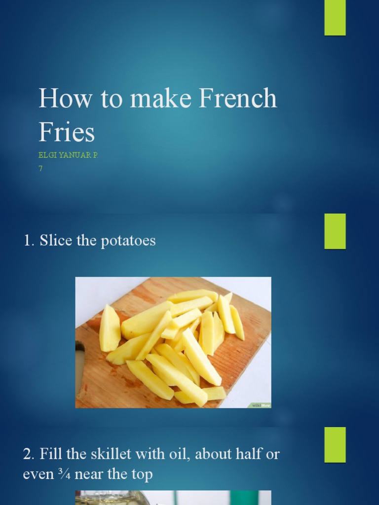 How To Make French Fries | PDF
