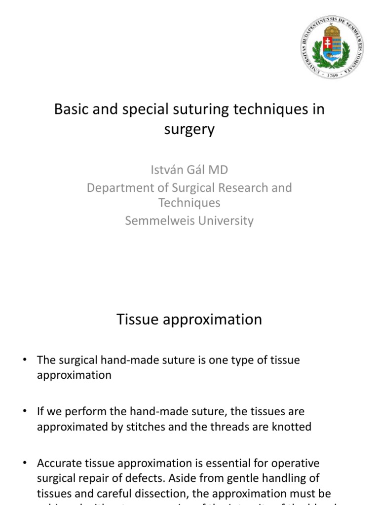 Basic and Special Suturing Techniques in Surgery | Download Free PDF ...