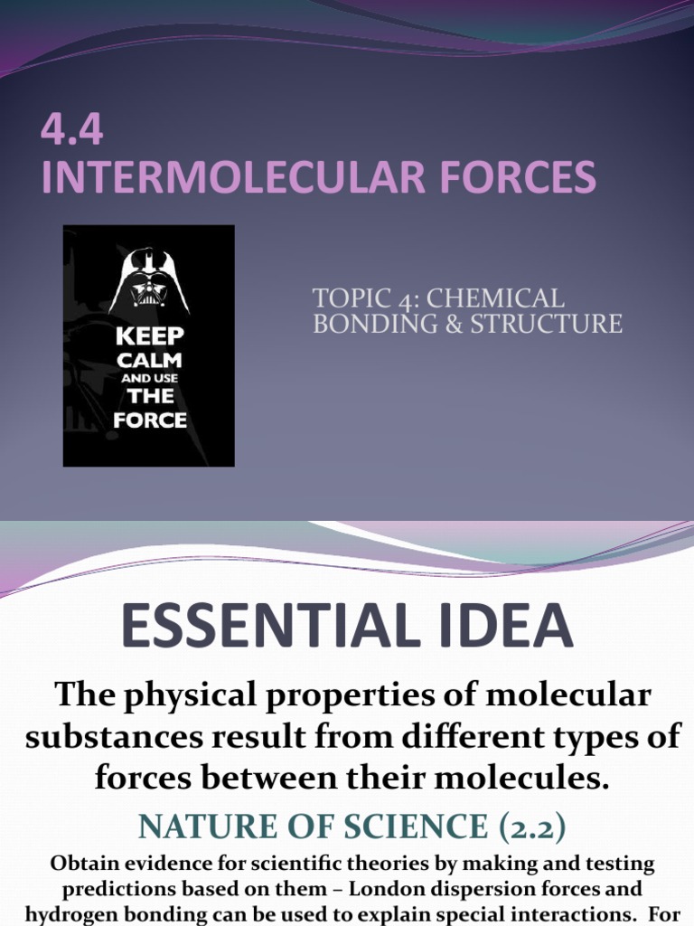 4.4 Intermolecular Forces: Topic 4: Chemical Bonding & Structure | PDF ...