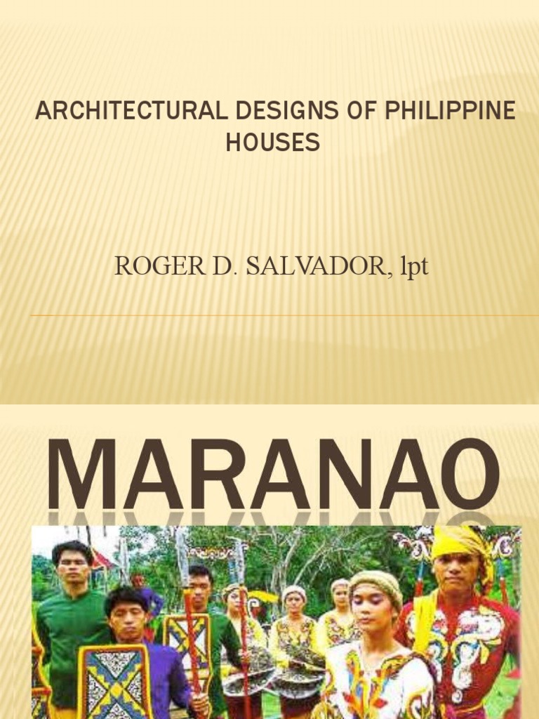 Maranao House Architecture Overview | PDF | Length | Mural