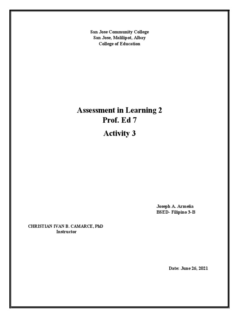 Assessment in Learning 2 Prof. Ed 7 Activity 3 | PDF | Educational ...