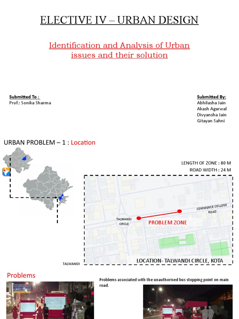 Elective Iv - Urban Design: Identification and Analysis of Urban Issues ...