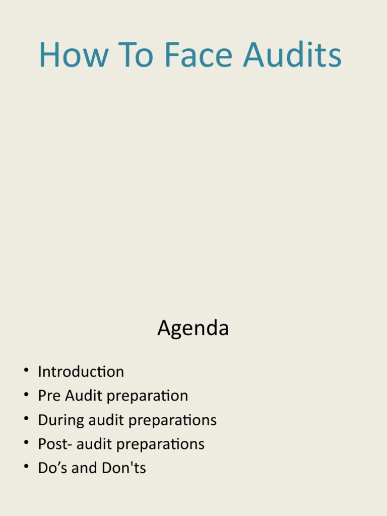 How To Face Audits | PDF | Internal Audit | Audit