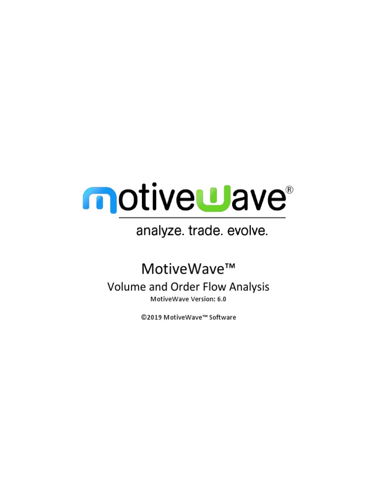 MotiveWave Volume Analysis Version 6 | PDF | Futures Contract ...