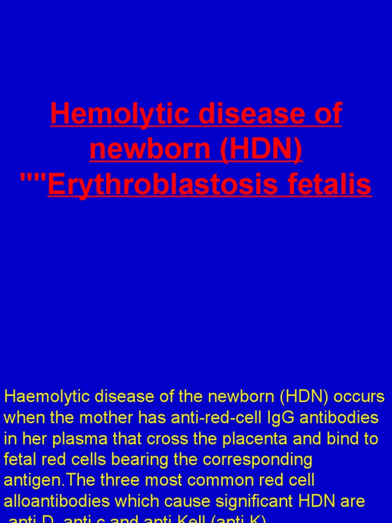 Hemolytic Disease of Newborn (HDN): Causes, Symptoms & Treatment | PDF ...