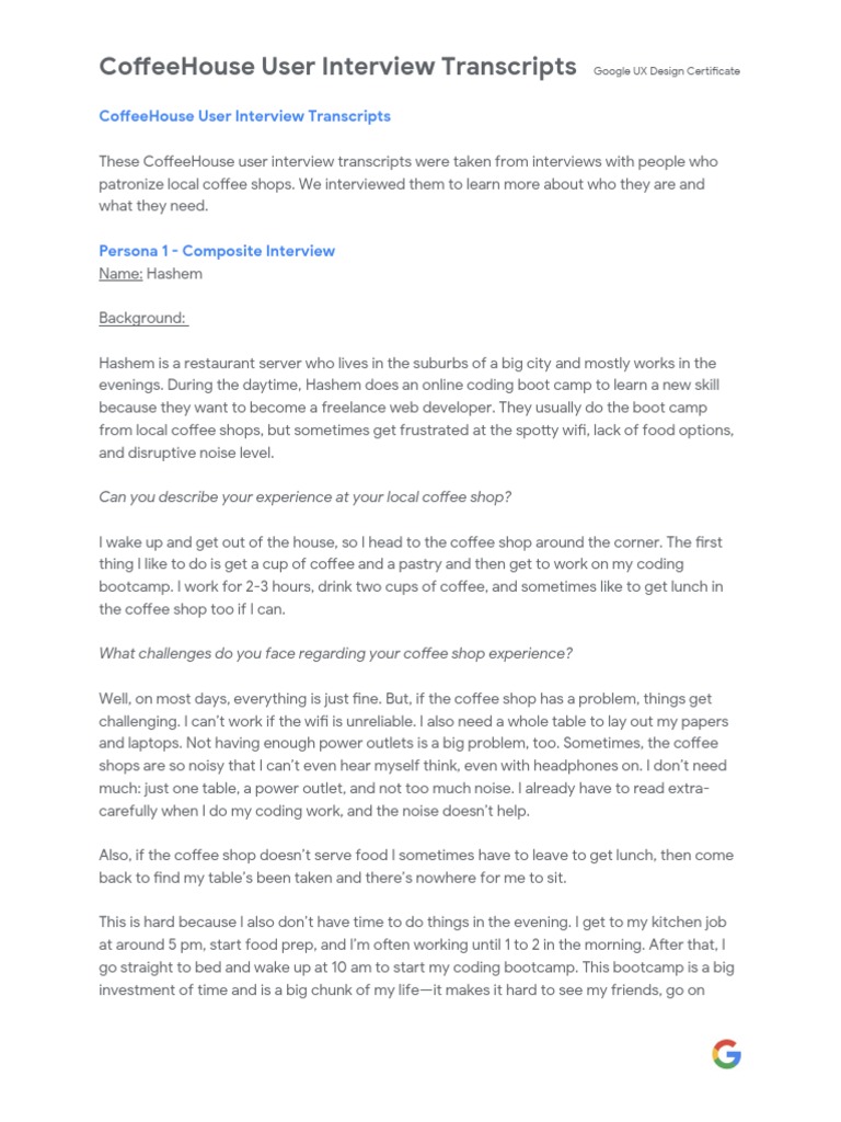Google UX Design Certificate - CoffeeHouse User Interview Transcripts ...