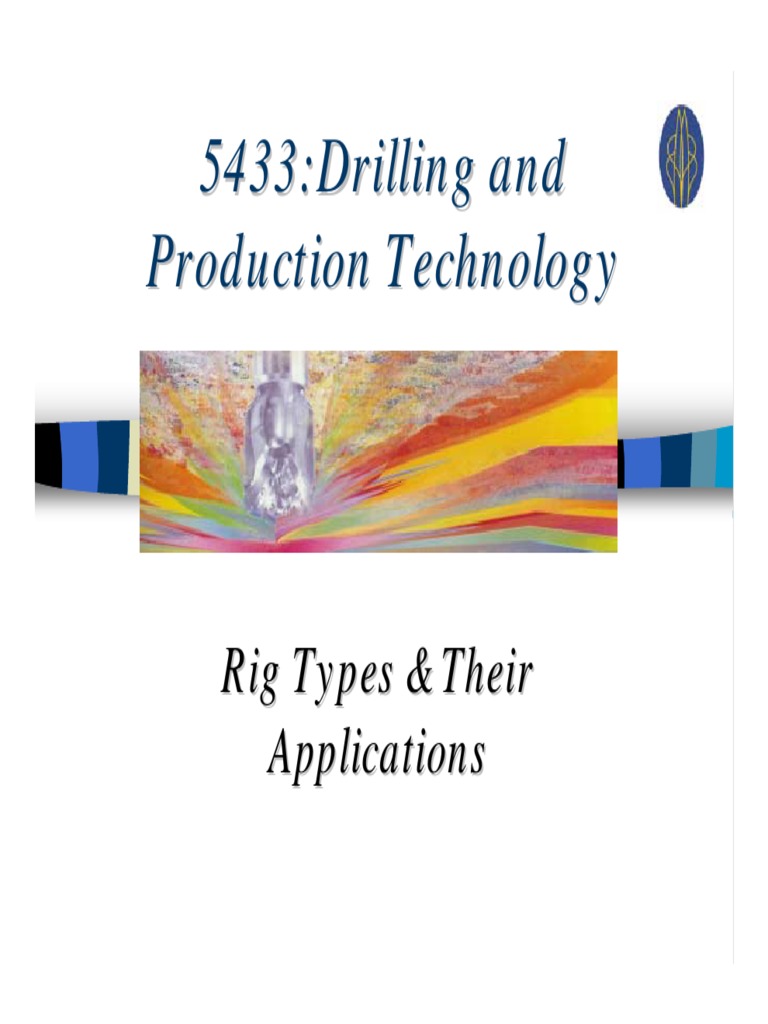 Rig Types | PDF | Drilling Rig | Casing (Borehole)