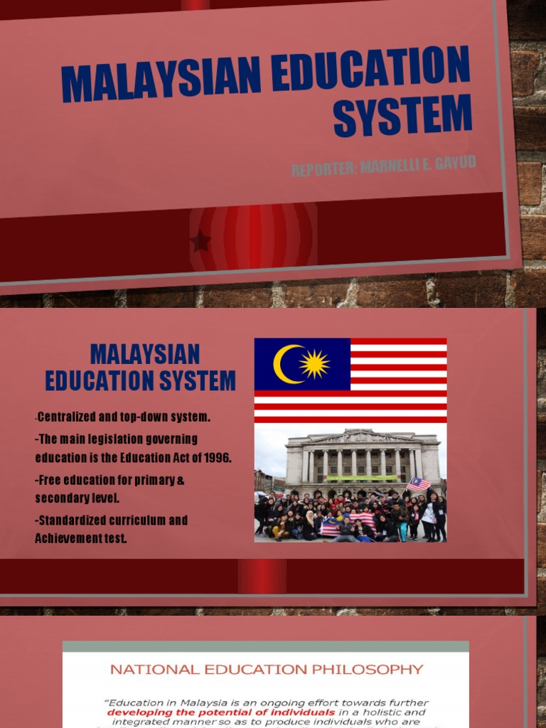 Malaysian Education System: Reporter: Marnelli E. Gayud | PDF | Schools ...