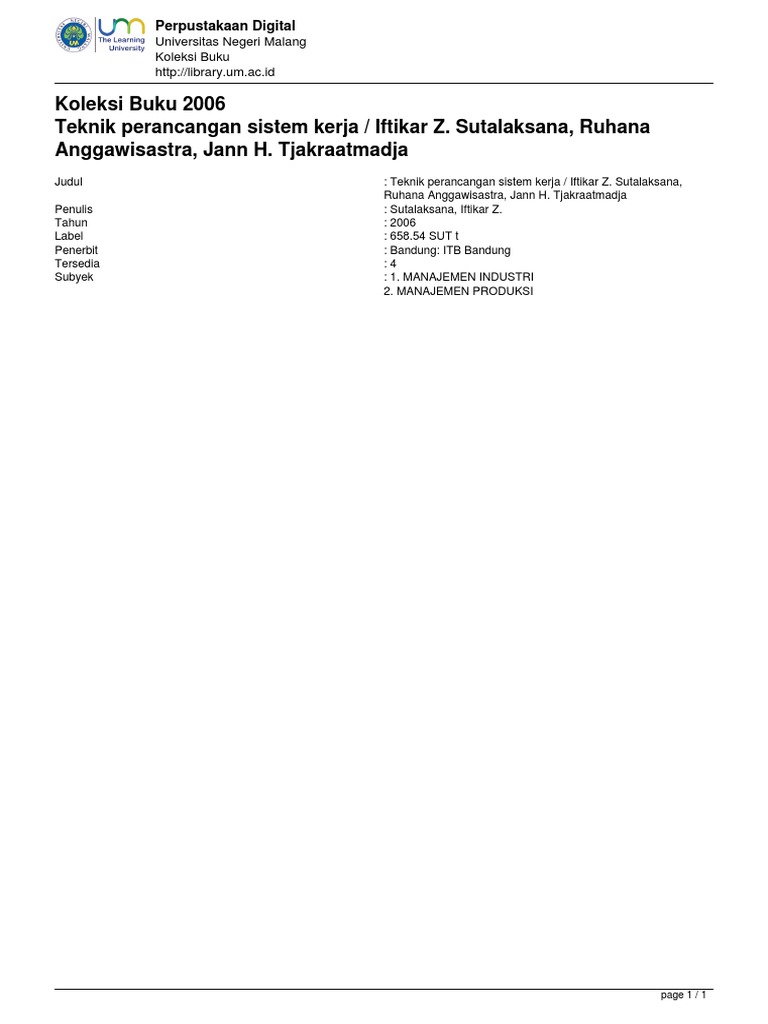 Koleksi Buku 2006 Teknik Perancangan Sistem Kerja / Iftikar Z. Sutalaksana, Ruhana Anggawisastra ...