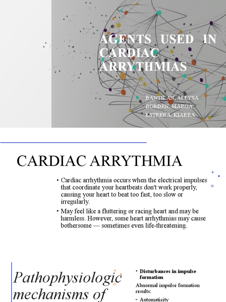 Agents Used in Cardiac Arrythmias | PDF | Coagulation | Heart