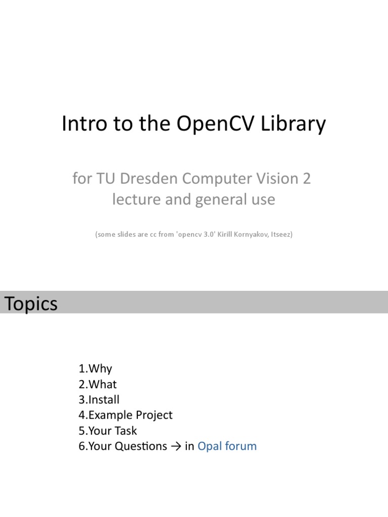 Intro To The Opencv Library: For Tu Dresden Computer Vision 2 Lecture and General Use | PDF ...