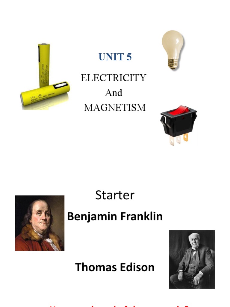 Y4 UNIT 5 Electricity & Magnetism | PDF | Electricity | Electric Power