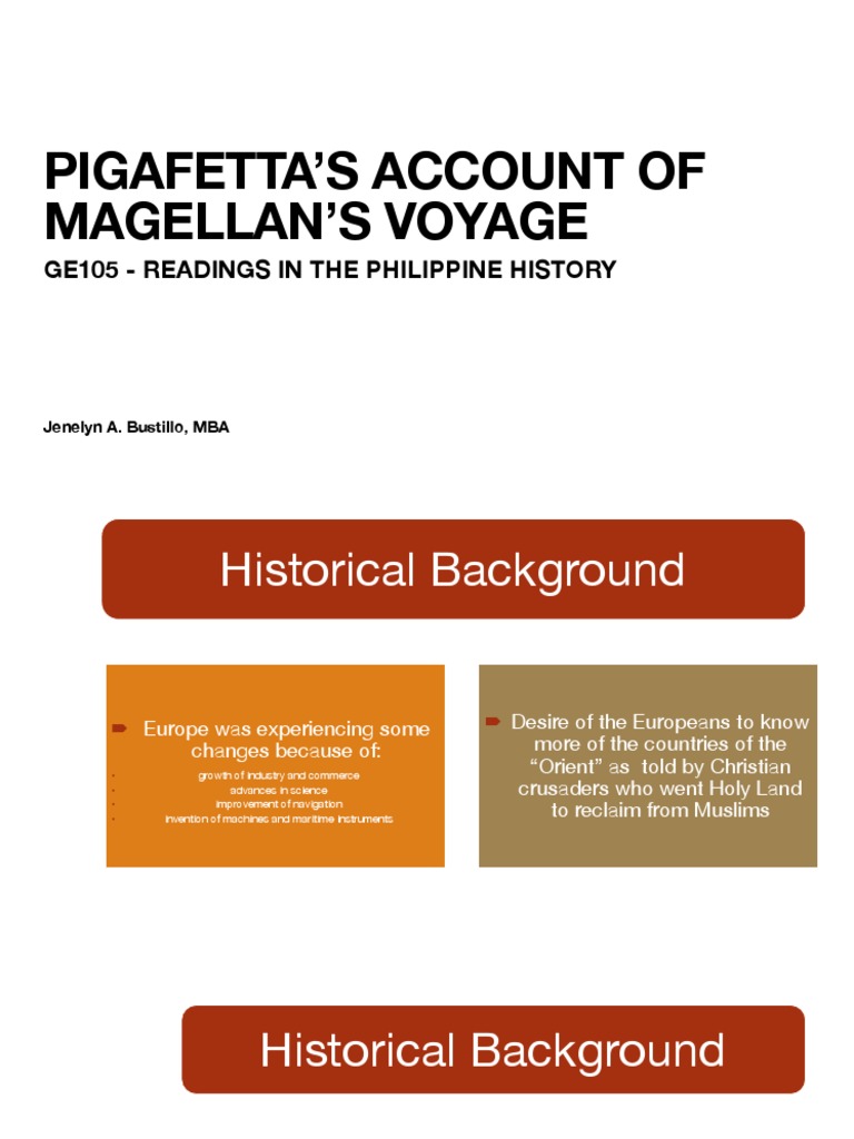 Pigafetta'S Account of Magellan'S Voyage: Ge105 - Readings in The ...