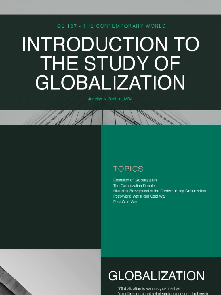 Ge107.introduction To The Study of Globalization | PDF | Globalization ...