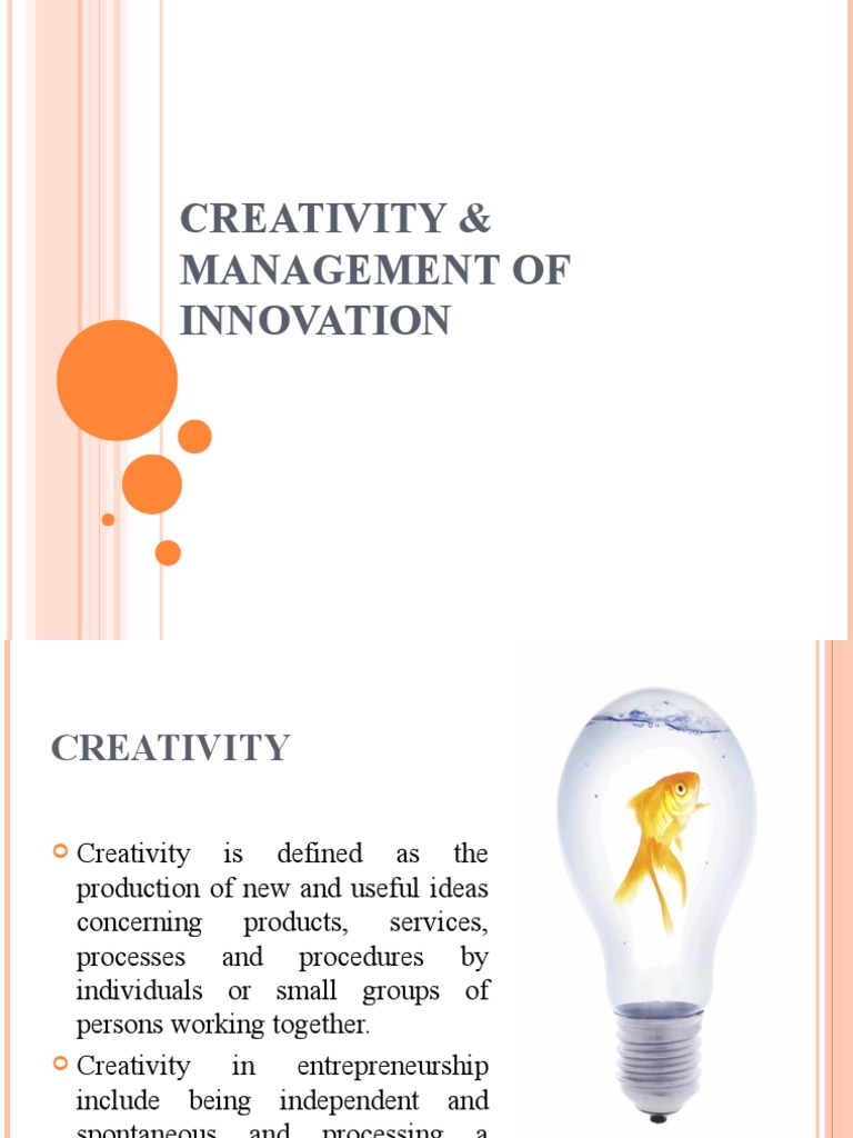 23660967 Creativity and Innovation Management Ppt