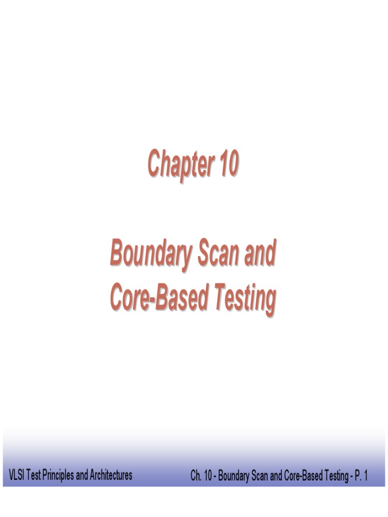 Boundary Scan and Core - Based Testing | PDF | System On A Chip ...