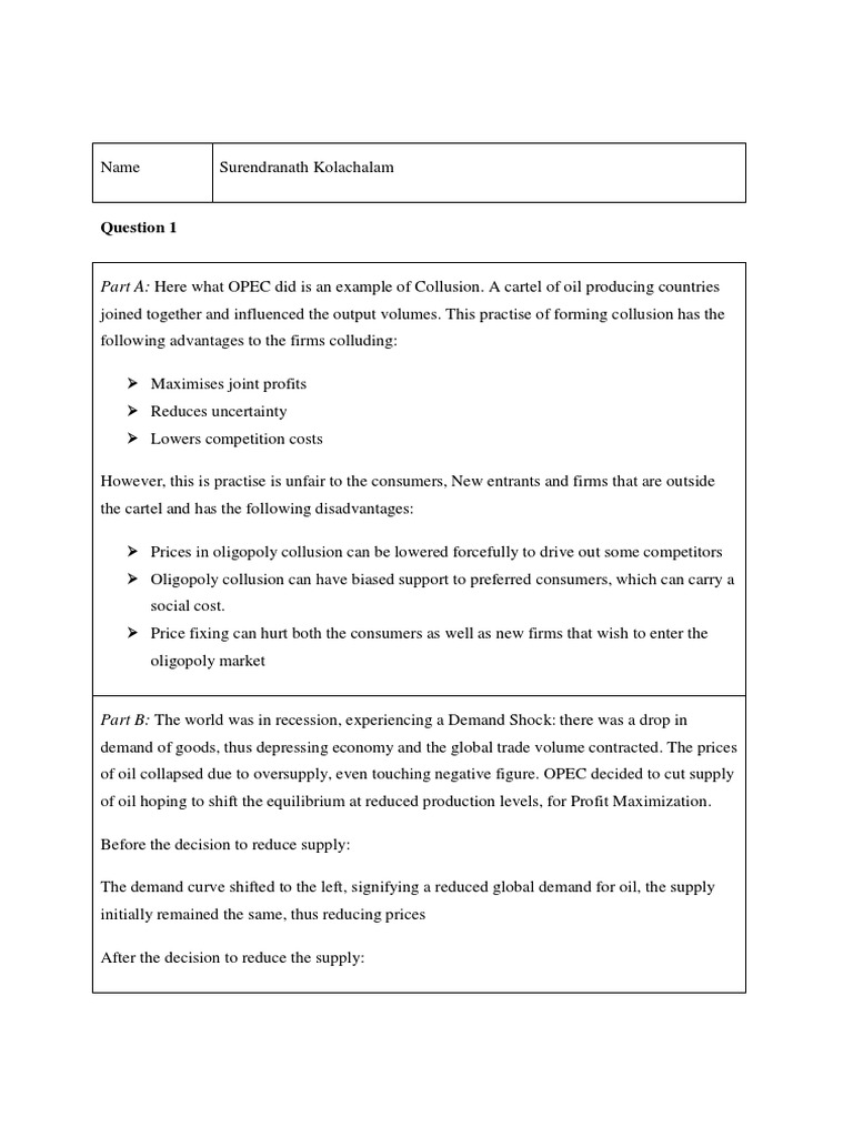 Part A: Here What OPEC Did Is An Example of Collusion. A Cartel of Oil ...