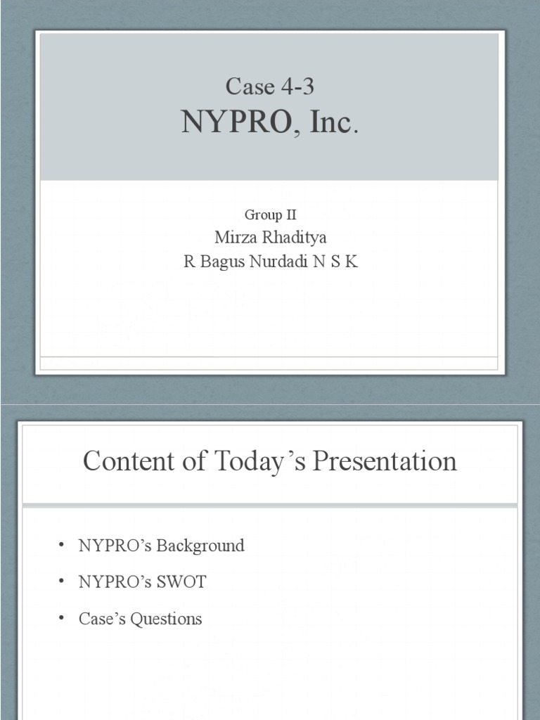NYPRO, Inc.: Case 4-3 | PDF | Income Statement | Swot Analysis