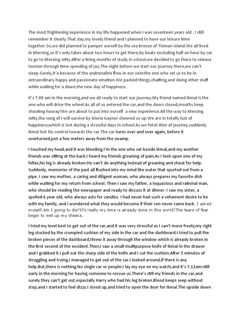 The Most Frightening Experience in My Life Happened When I Was ...