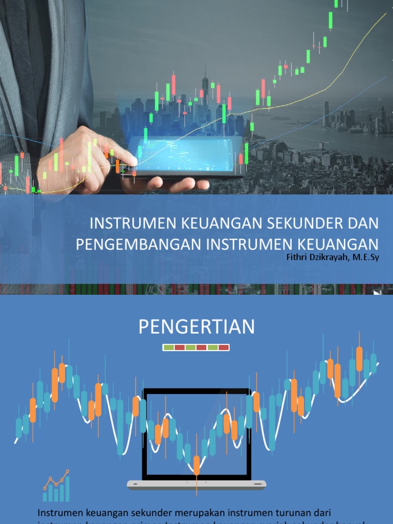 Instrumen Keuangan Sekunder Dan Pengembangan Instrumen Keuangan | PDF ...