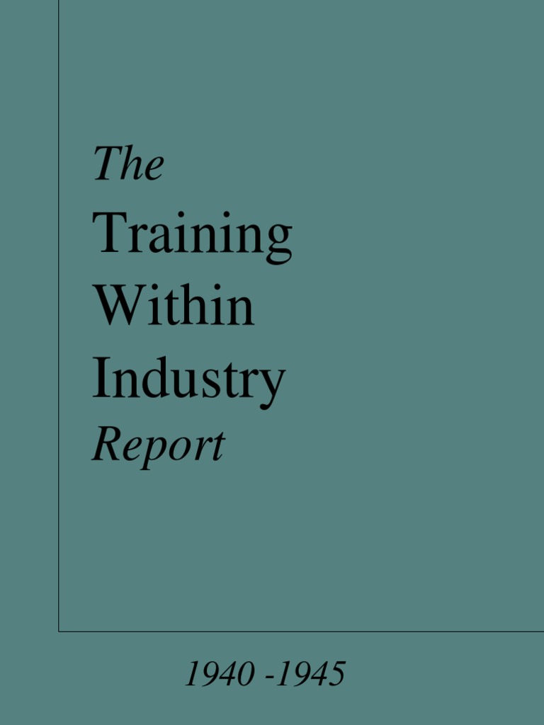 Training Within Industry Report | PDF | Business