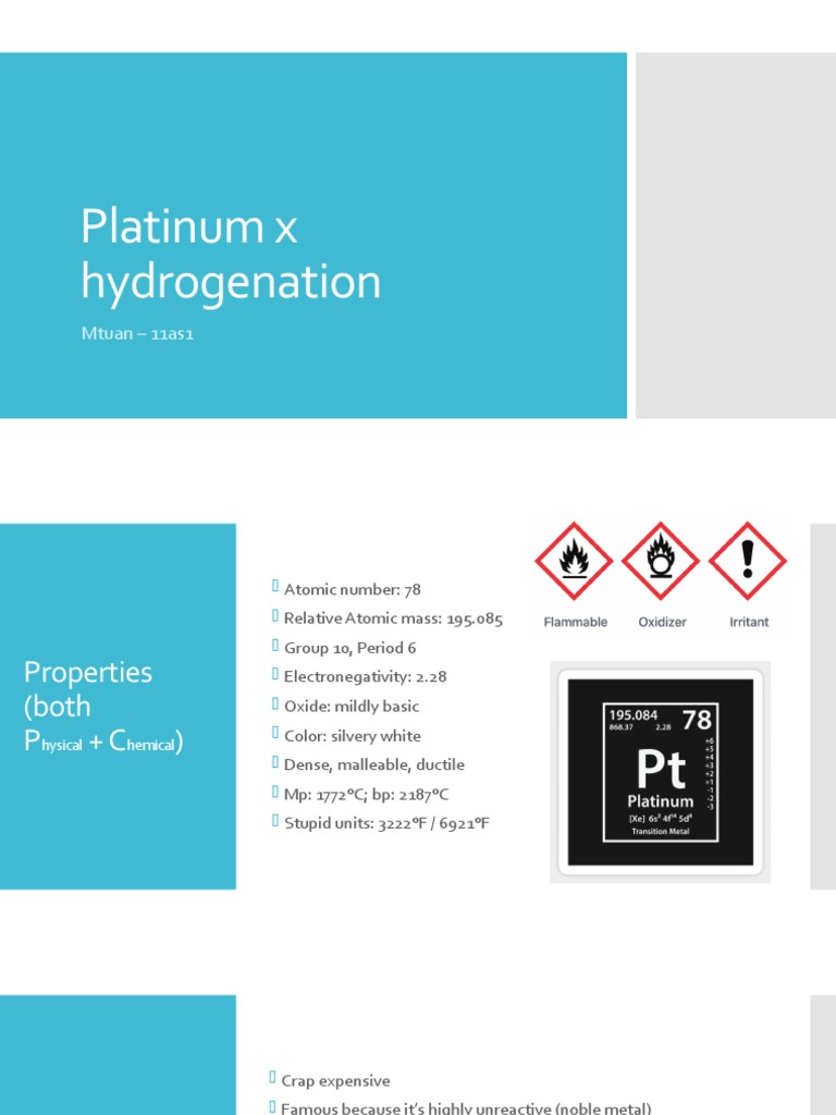 Platinum X Hydrogenation: Mtuan - 11as1 | PDF | Platinum | Catalysis