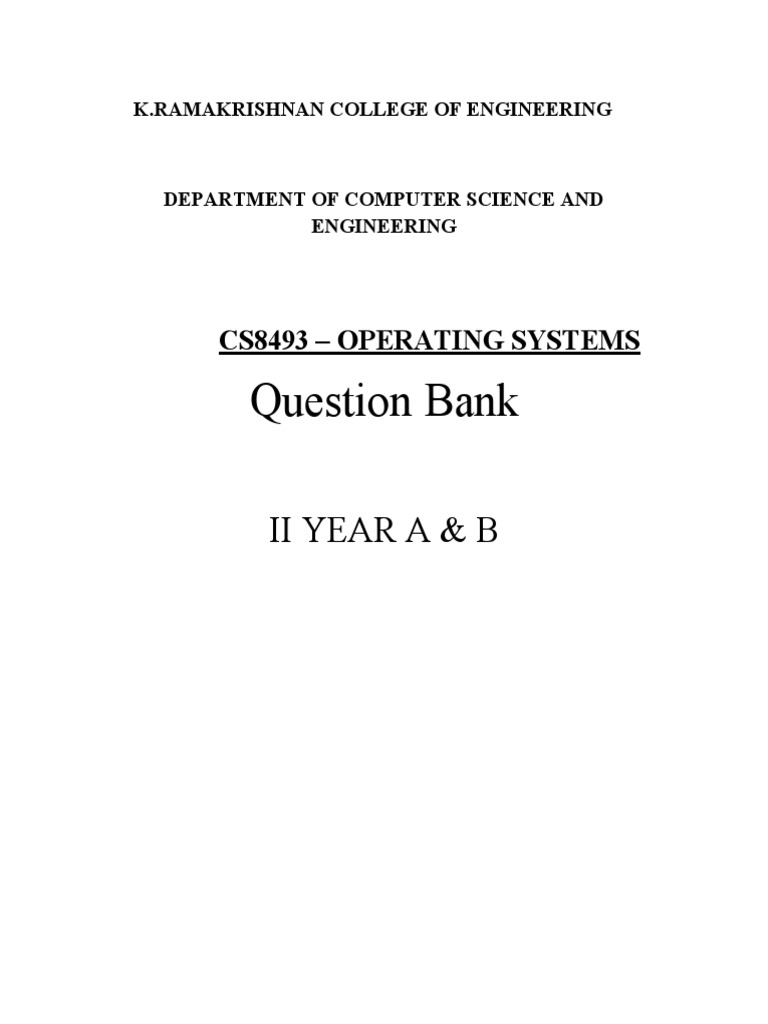 K.RAMAKRISHNAN COLLEGE OS QUESTION BANK | PDF | Thread (Computing) | Process (Computing)