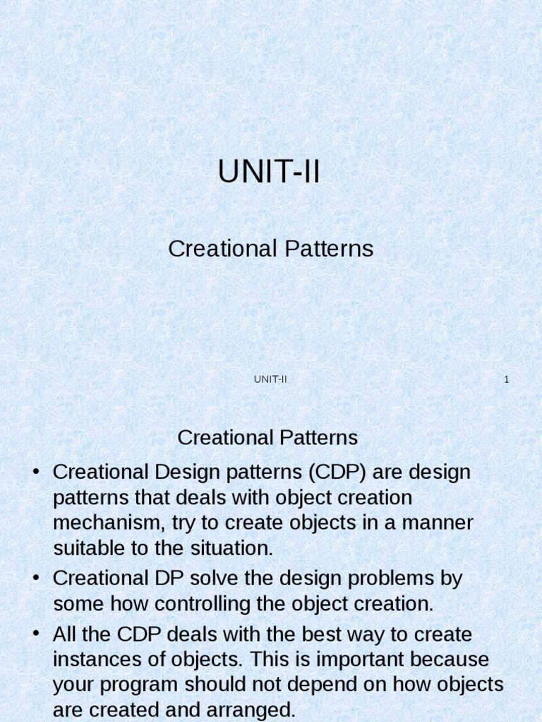Unit-Ii: Creational Patterns | PDF | Class (Computer Programming) | Method (Computer Programming)
