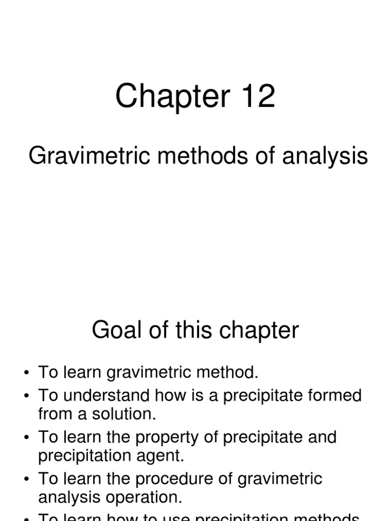 Gravimetric Methods of Analysis | PDF | Precipitation (Chemistry ...