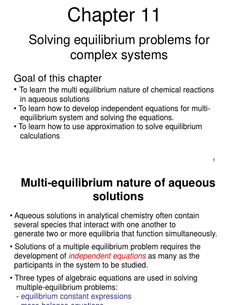 Solving Equilibrium Problems For Complex Systems: Goal of This Chapter ...