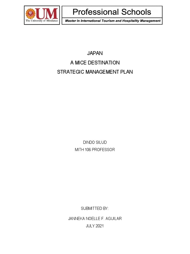 Japan A Mice Destination Strategic Management Plan: Dindo Silud Mith ...