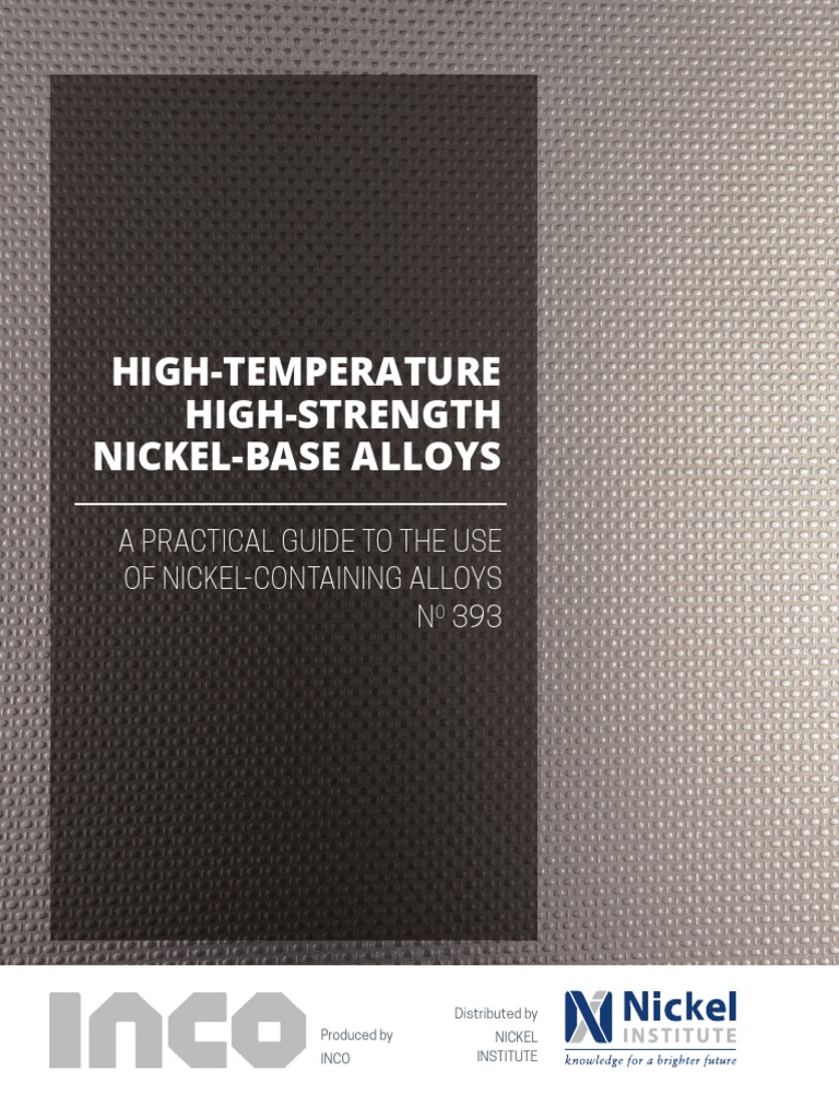 High-Temperature High-Strength Nickel-Base Alloys: A Practical Guide To ...