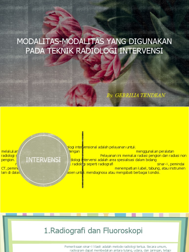 Modalitas-Modalitas Yang Digunakan Pada Teknik Radiologi Intervensi ...