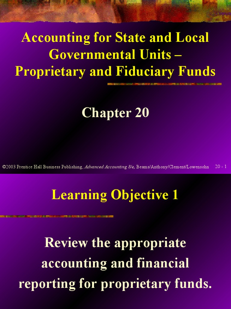 Accounting For State and Local Governmental Units - Proprietary and ...
