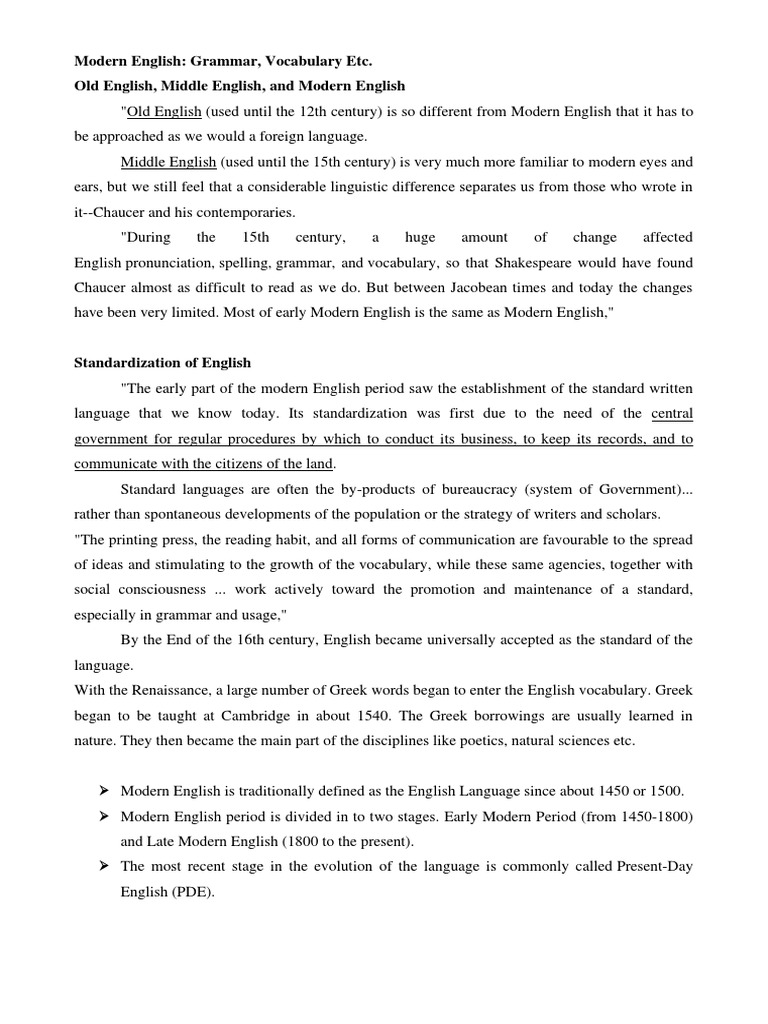 Modern English: Grammar, Vocabulary Etc. Old English, Middle English ...