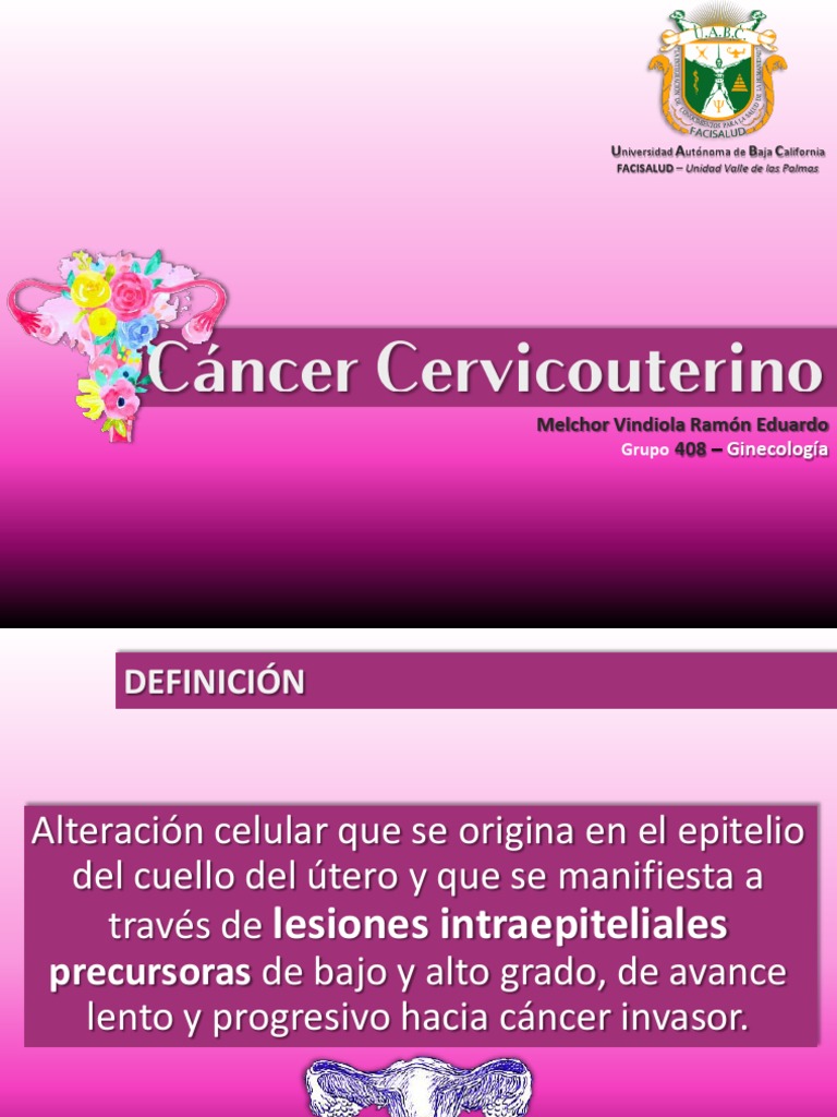 Cáncer Cervico-Uterino (CaCu) | PDF | Cáncer de cuello uterino | Causas ...