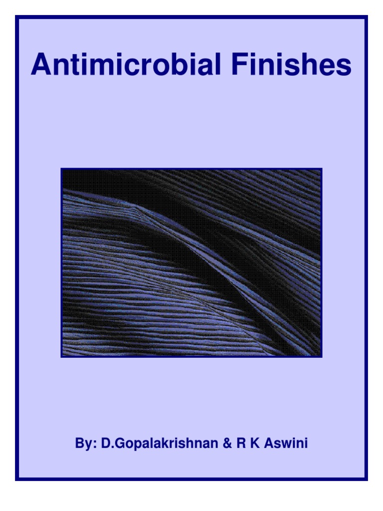 Antimicrobial Finishes | PDF | Antimicrobial | Textiles
