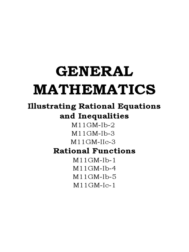 General Mathematics: Illustrating Rational Equations and Inequalities ...