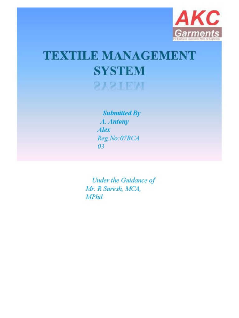 Company Profile and Textile Management System for AKC Garments | PDF ...