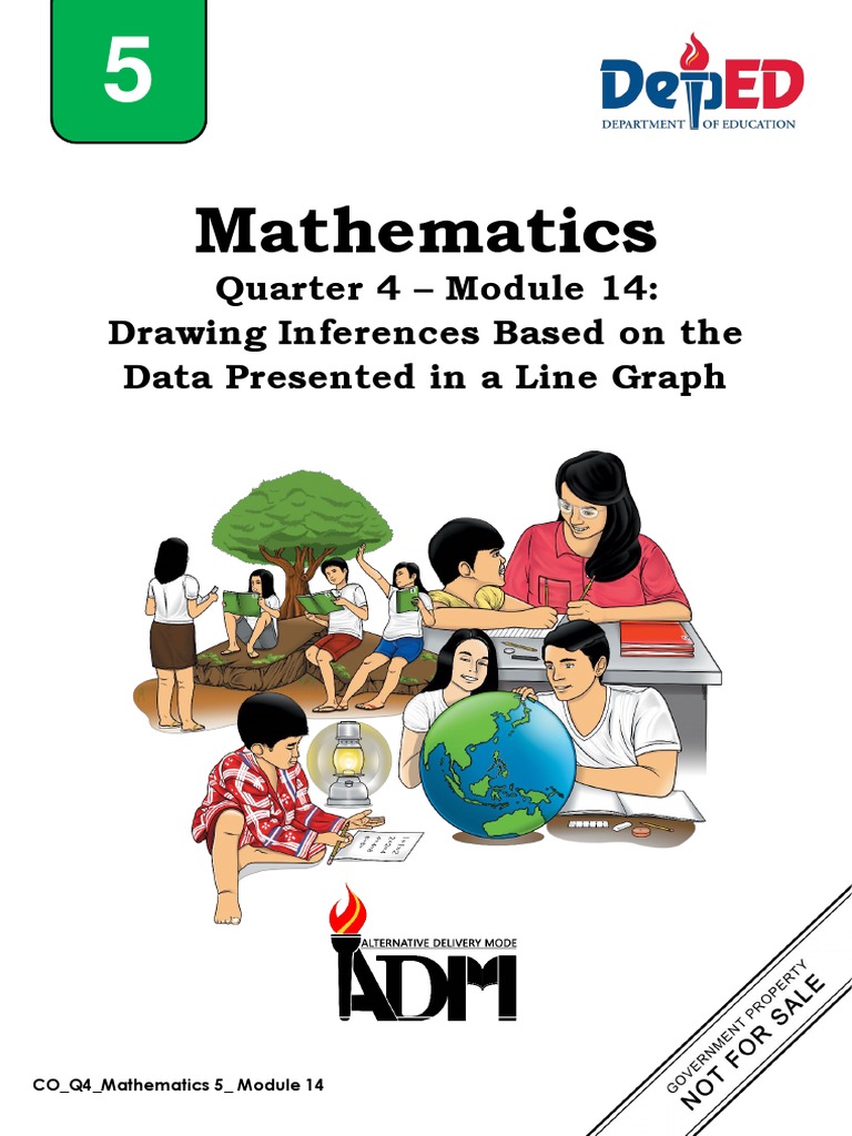 Math5 - Q3 - M14 - Drawing Inferences Based On The Data Presented in A ...