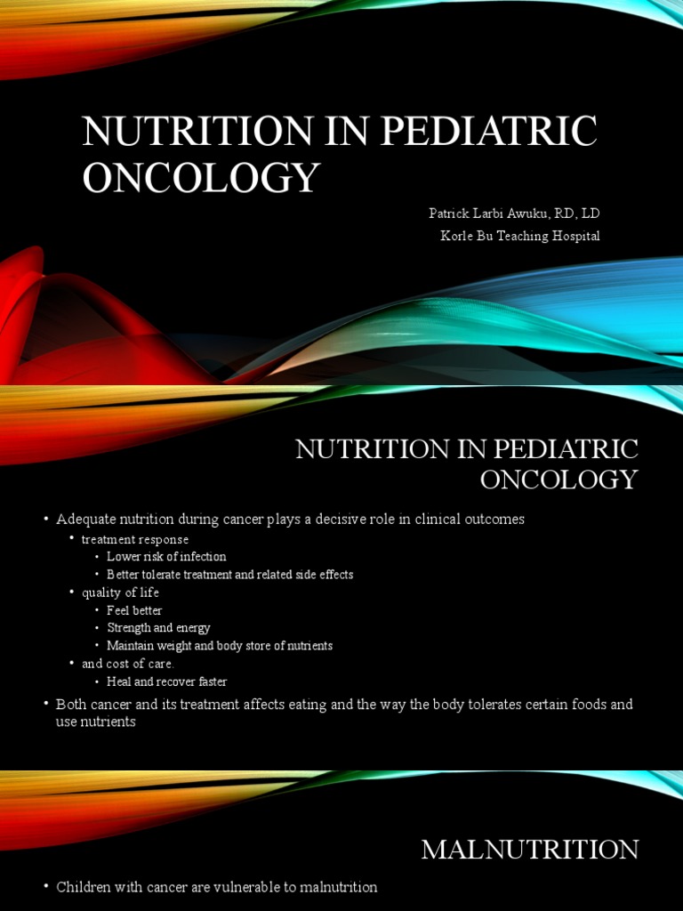 Nutrition in Pediatric Oncology | PDF | Chemotherapy | Malnutrition