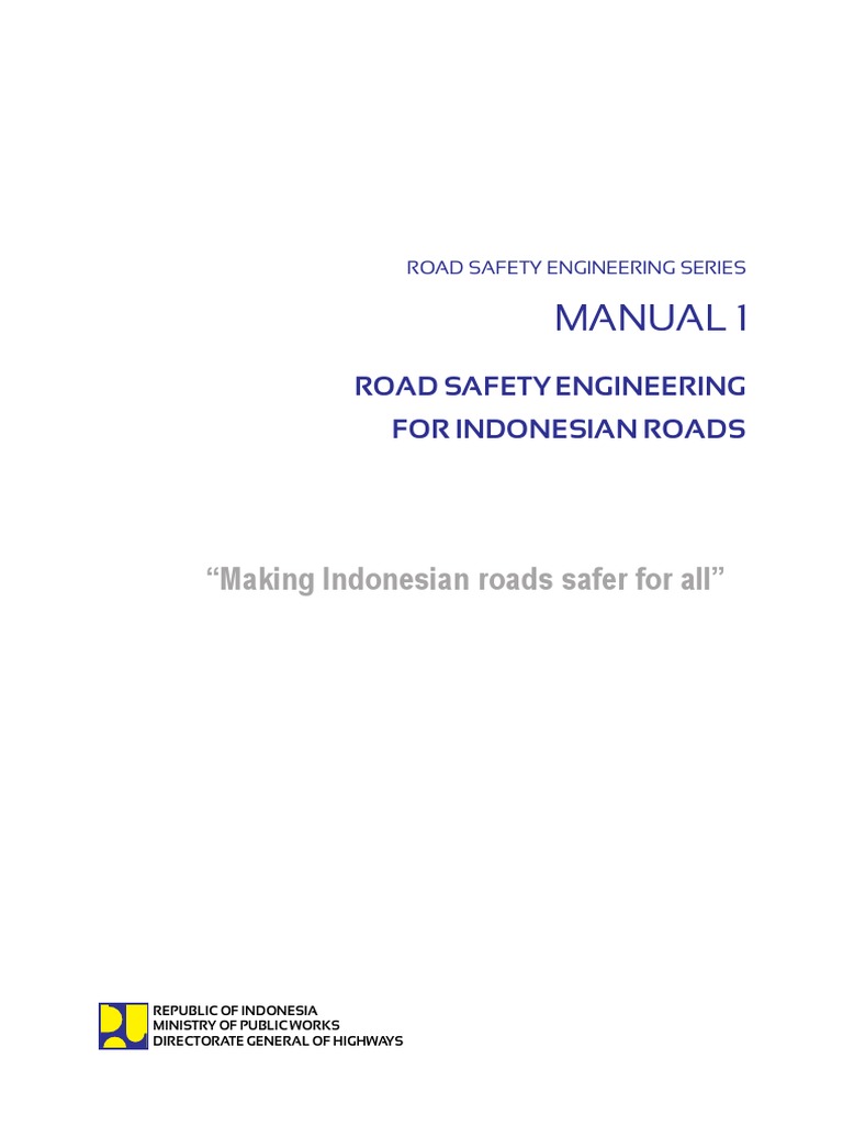 Road Safety Engineering in Indonesia | PDF | Road Traffic Safety | Traffic