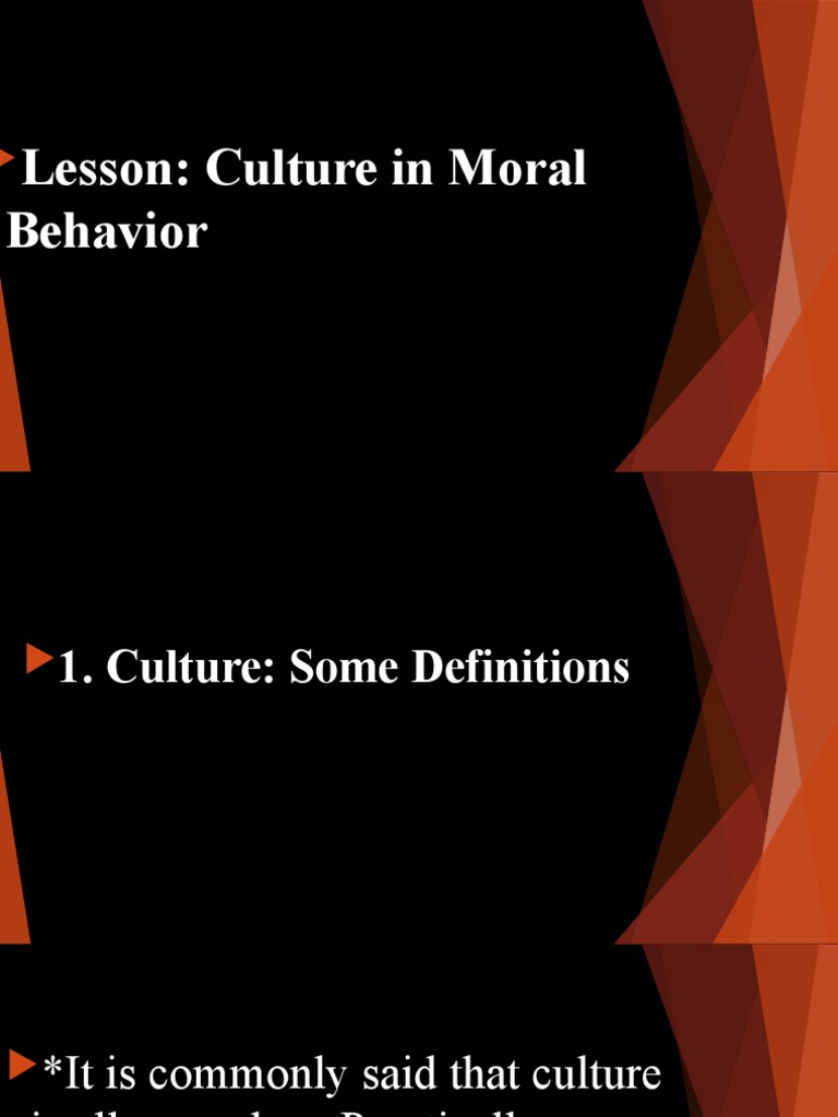 Ethics 9 Culture in Moral Behavior - Online | PDF | Morality ...