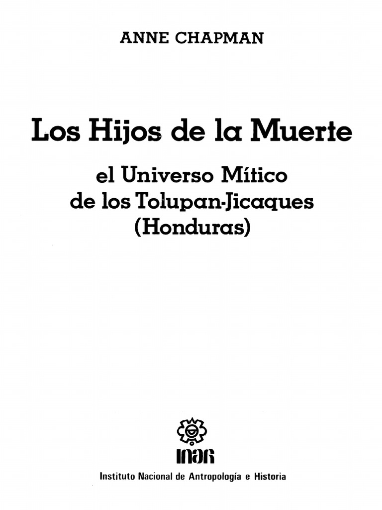 Hijos de la Muerte: Mitos Tolupan-Jicaques | PDF | Naturaleza