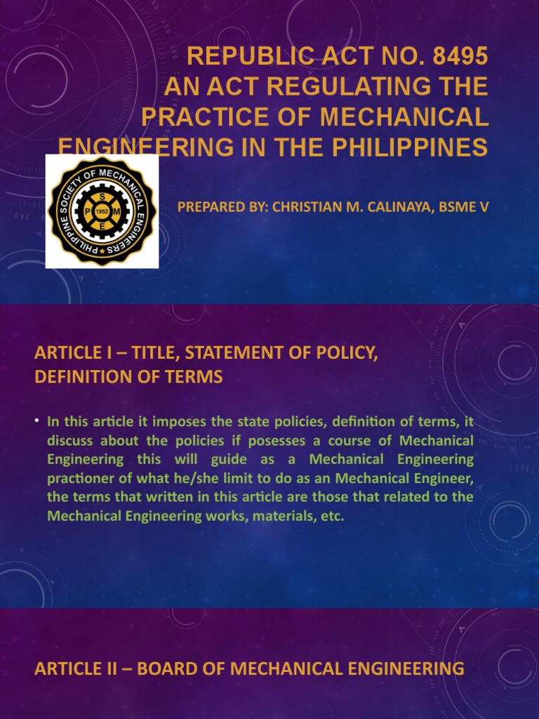 Republic Act No. 8495 An Act Regulating The Practice of Mechanical ...