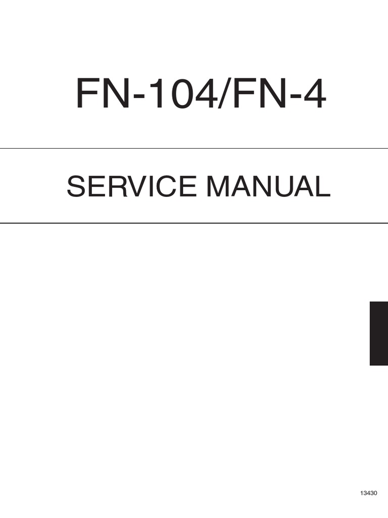 FN-104/FN-4: Service Manual | PDF | Electrical Wiring | Manufactured Goods