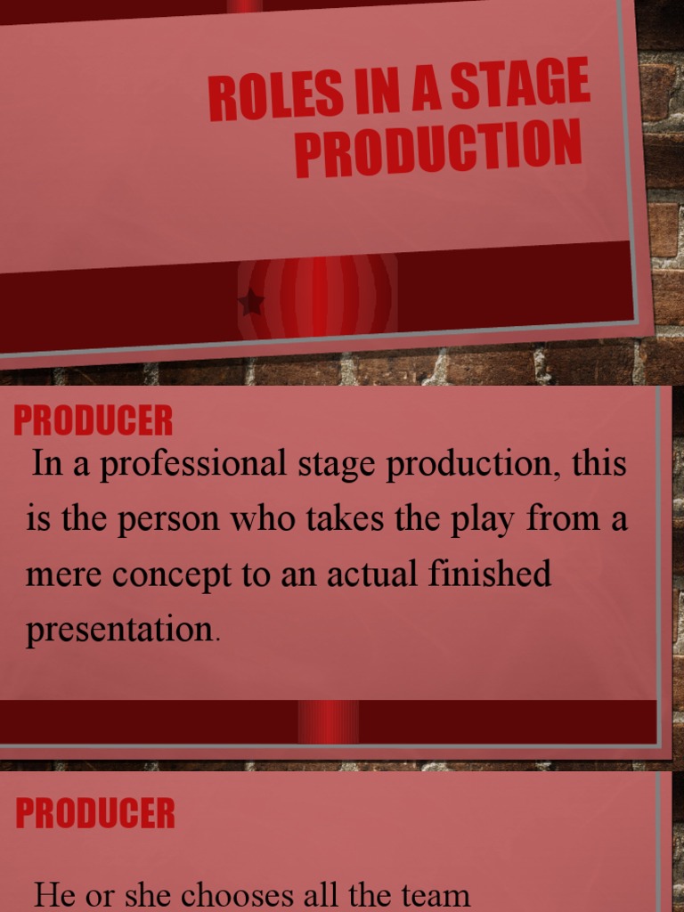 Key Roles in Stage Production | PDF