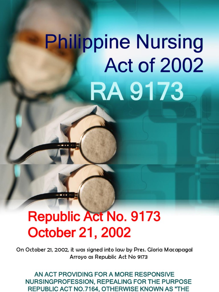 Philippine Nursing Act RA 9173 Overview | PDF | Licensure | Nursing